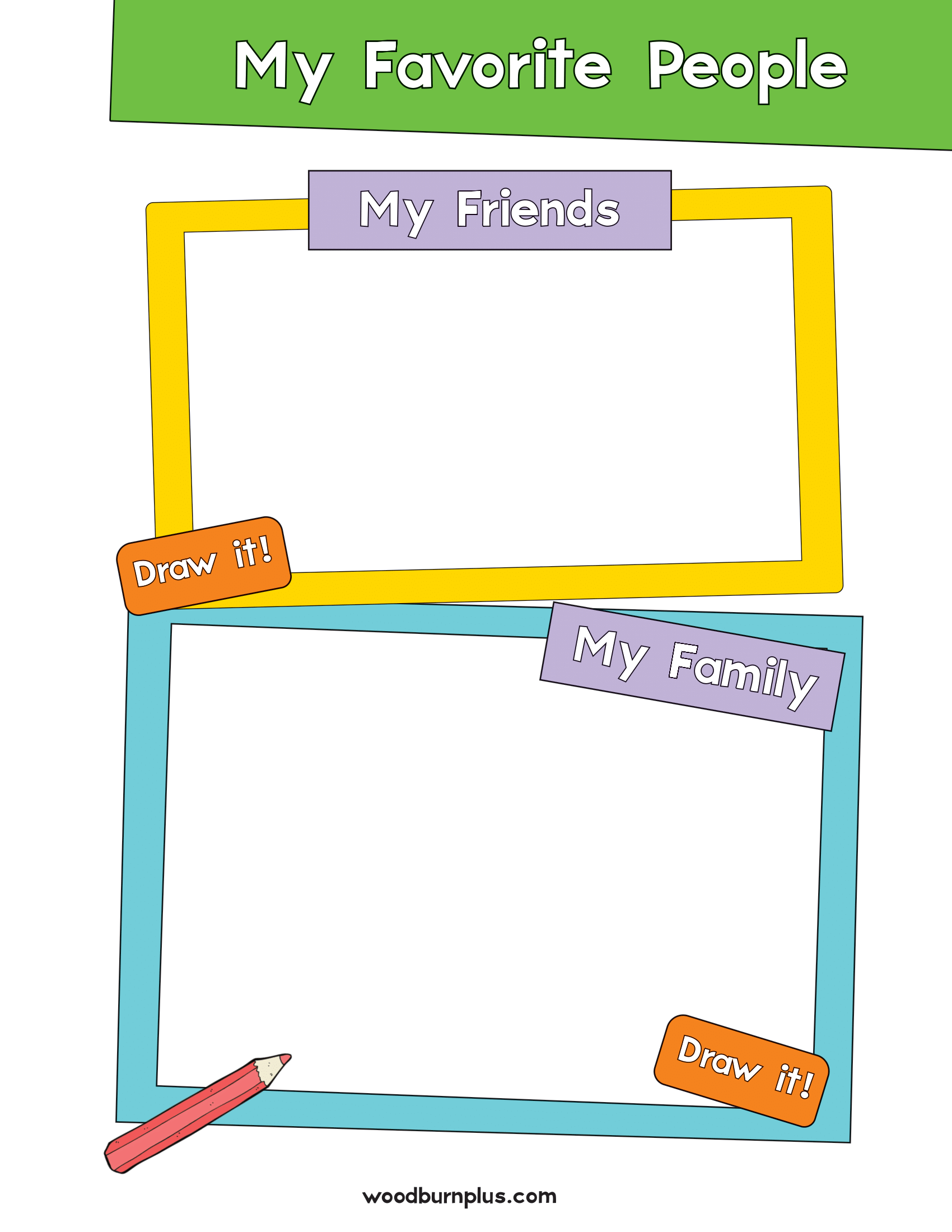 My Favorite People - Draw – Woodburn Plus